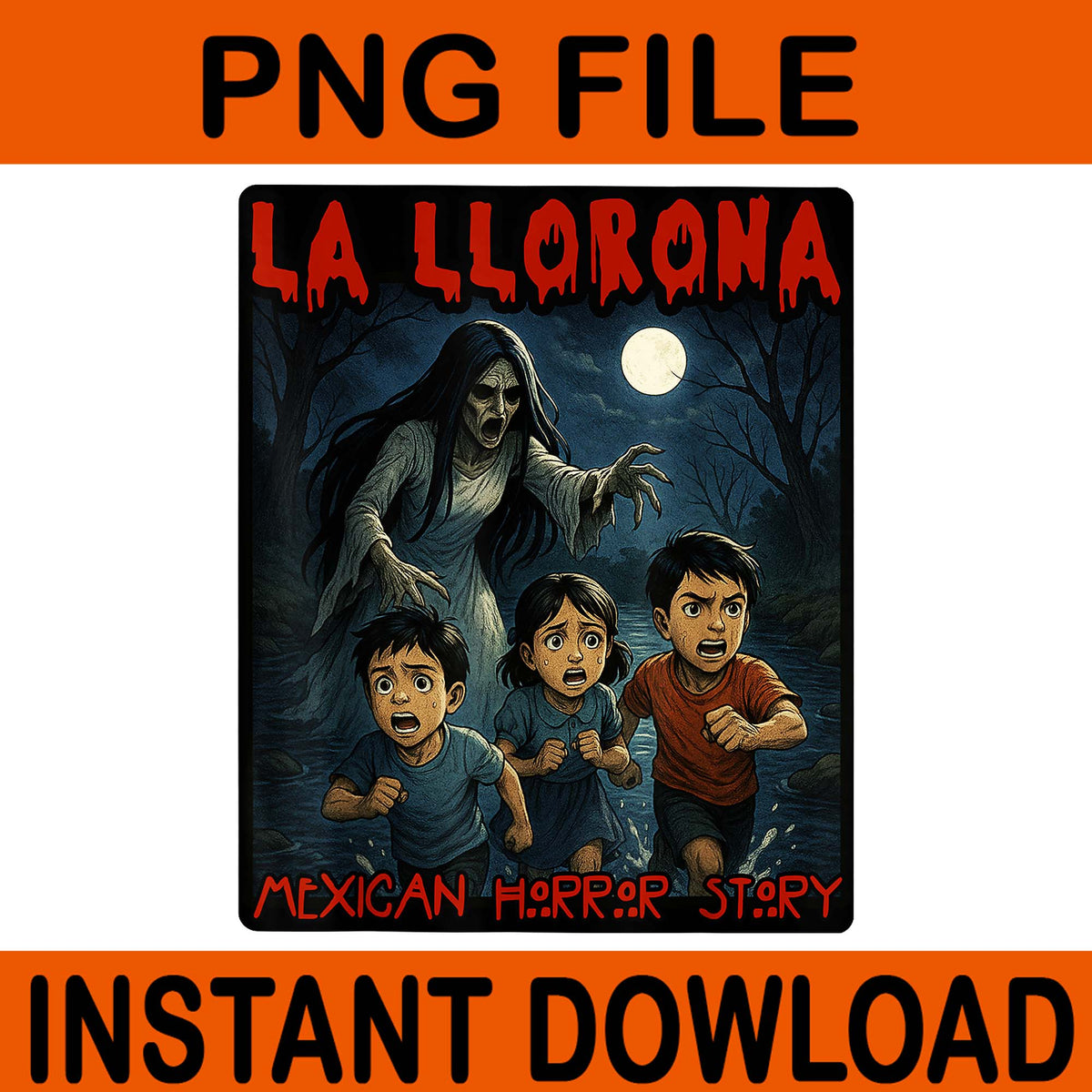 La llorona Mexican Awesome Spanish Halloween PNG – buydesigntshirt