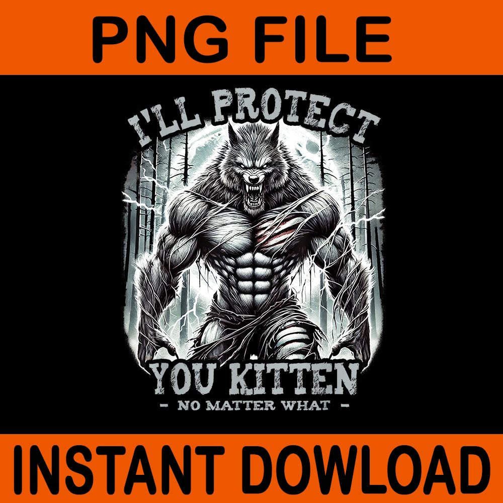 Funny Graphic Tee I'll Protect You Kitten Alpha Wolf PNG – buydesigntshirt