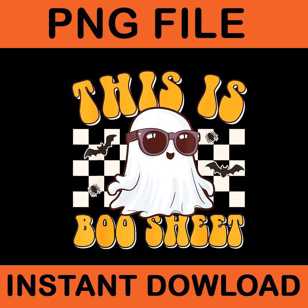 This Is Boo Sheet Ghost Groovy Halloween PNG – buydesigntshirt