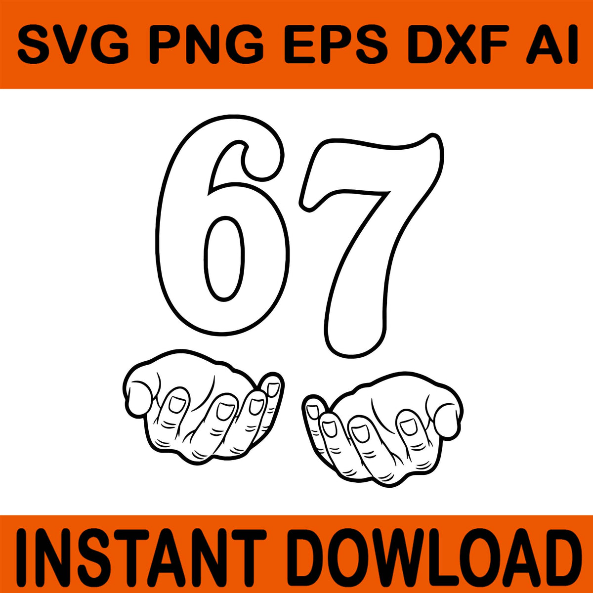 67 Hand SVG, Six Seven Meme 67 SVG, Number 6 7 Meme SVG, 67 Halloween ...
