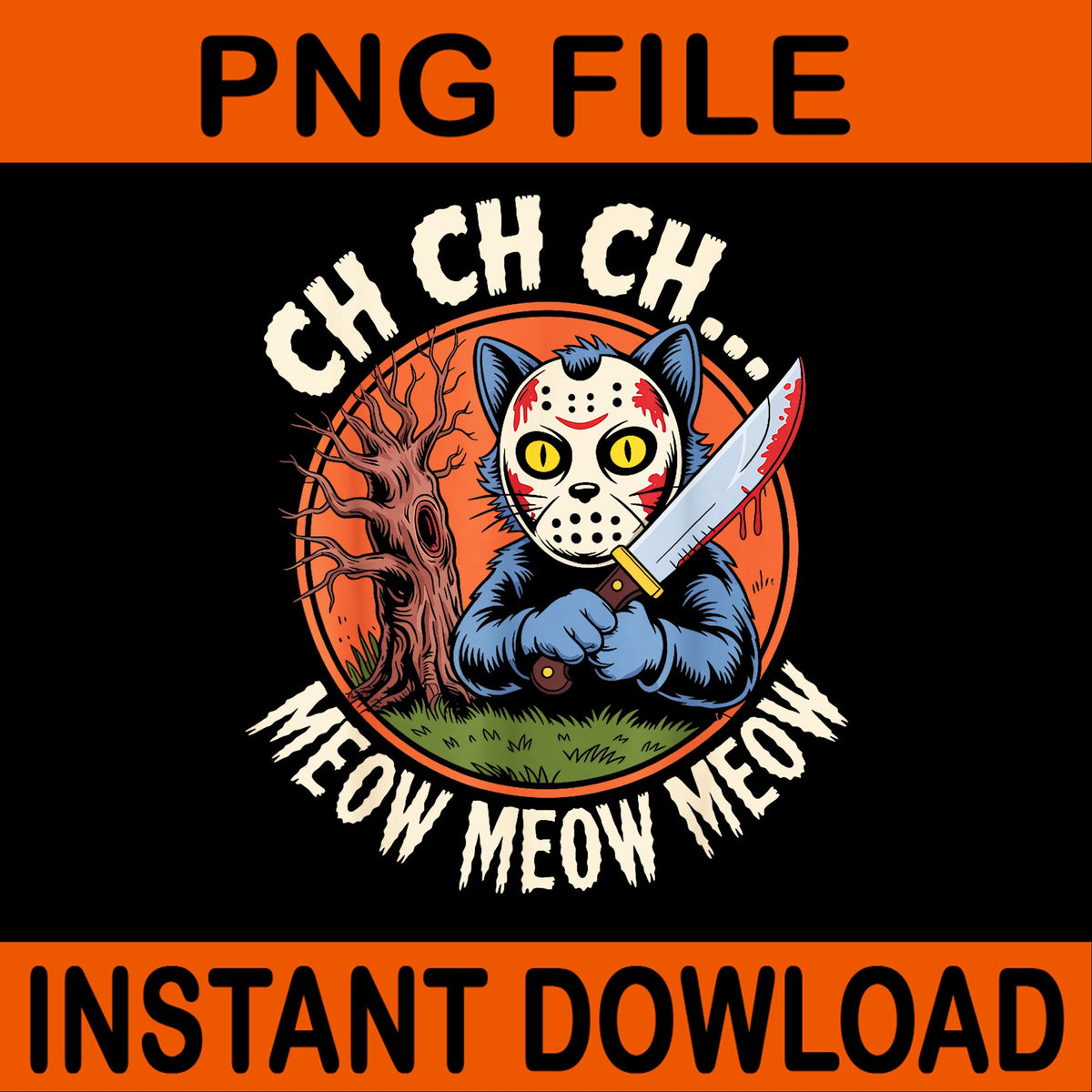 Ch Ch Ch Meow Meow Meow Cat Movie Horror Halloween Retro PNG ...