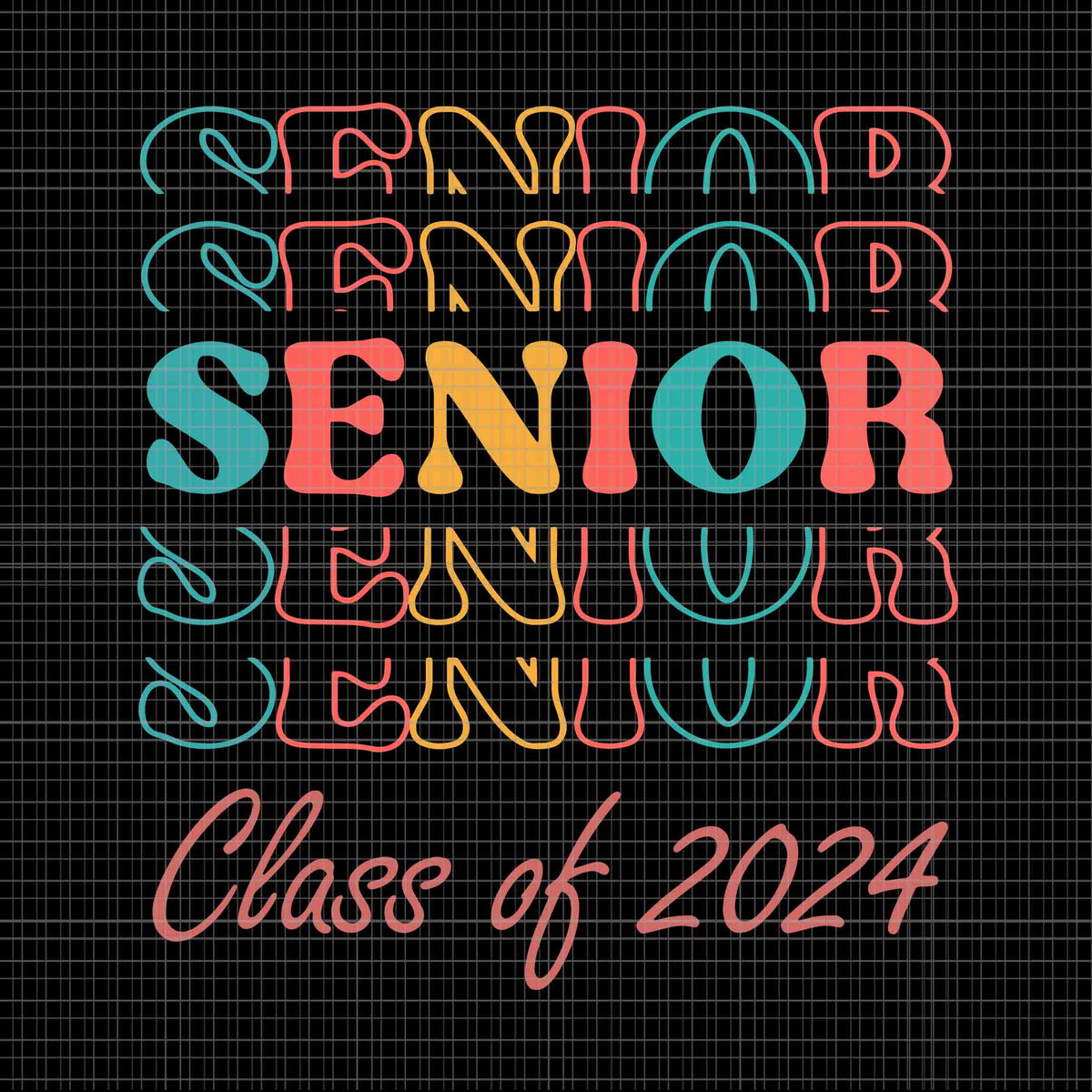 Senior 2024 Svg, Retro Senior 24 Graduation Svg, Class Of 2024 Svg, Se ...