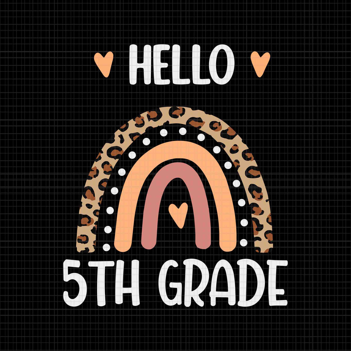 Hello 5th Grade Rainbow Teachers Kids Svg, Back to School Funny Svg, H ...