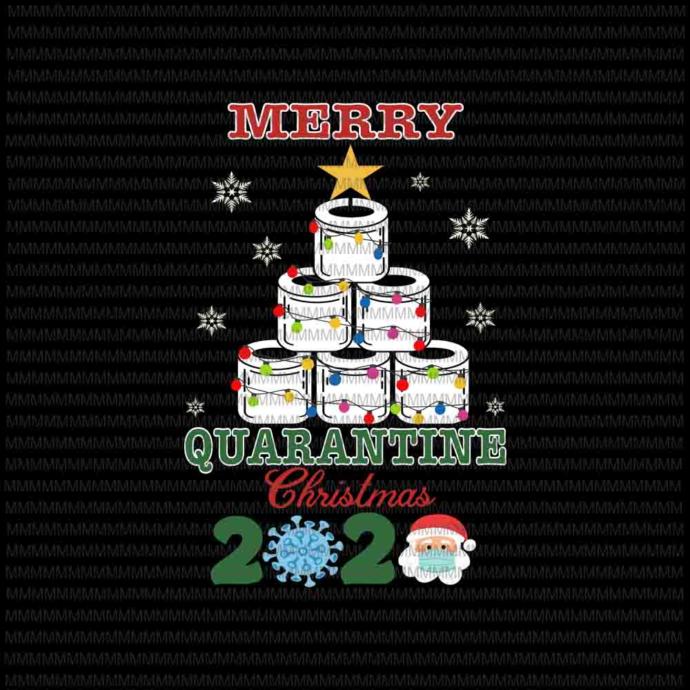 Merry Quarantine Christmas 2020 svg, Quarantine Christmas Toilet Paper ...